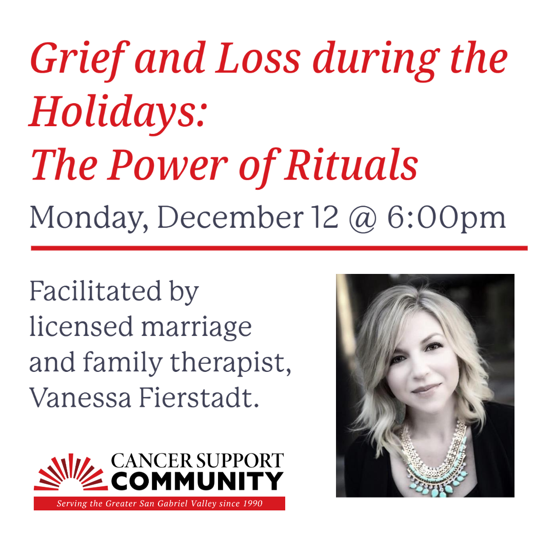 Grief and Loss during the Holidays: The Power of Rituals – Cancer ...