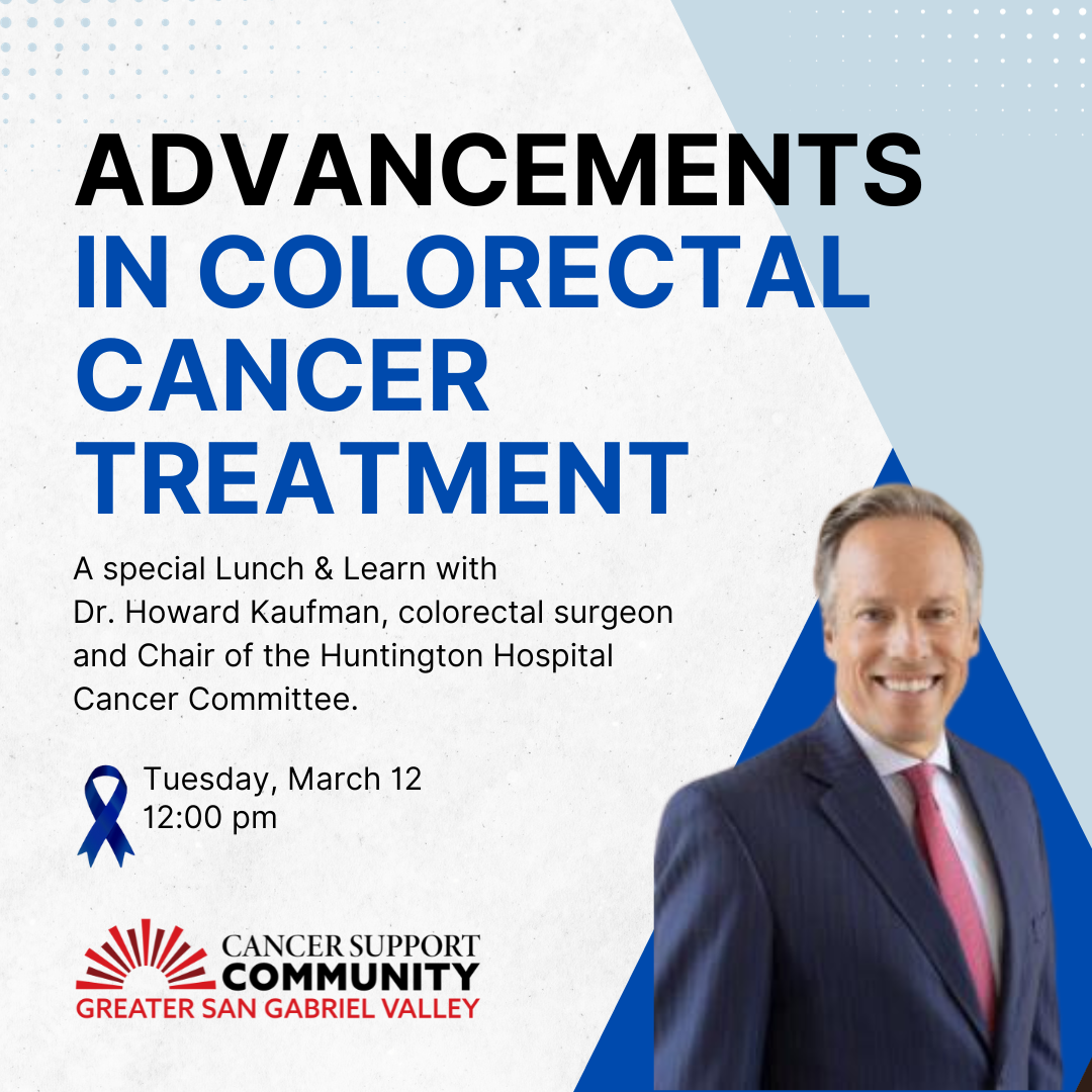 Lunch & Learn with Dr. Howard Kaufman: Advancements in Colorectal ...