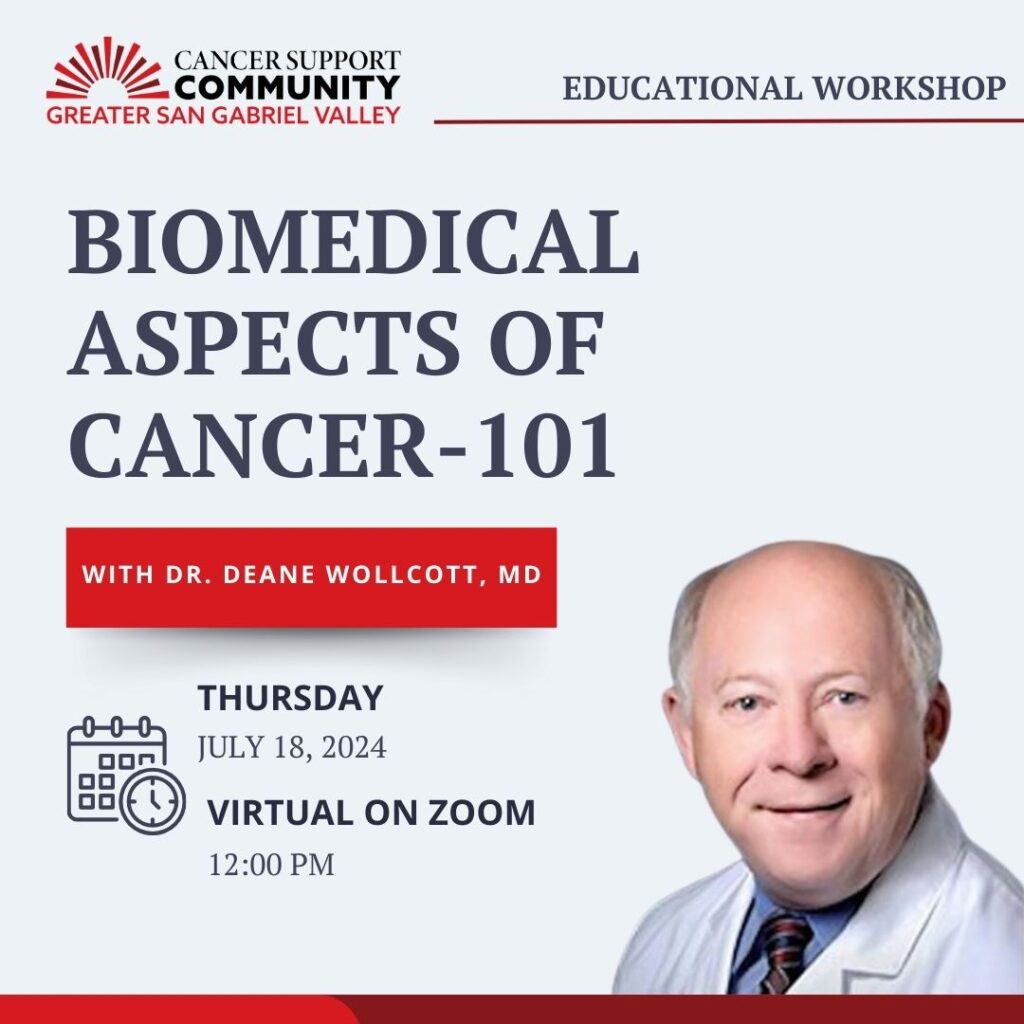 Biomedical Aspects of Cancer-101 – Cancer Support Community Greater San ...