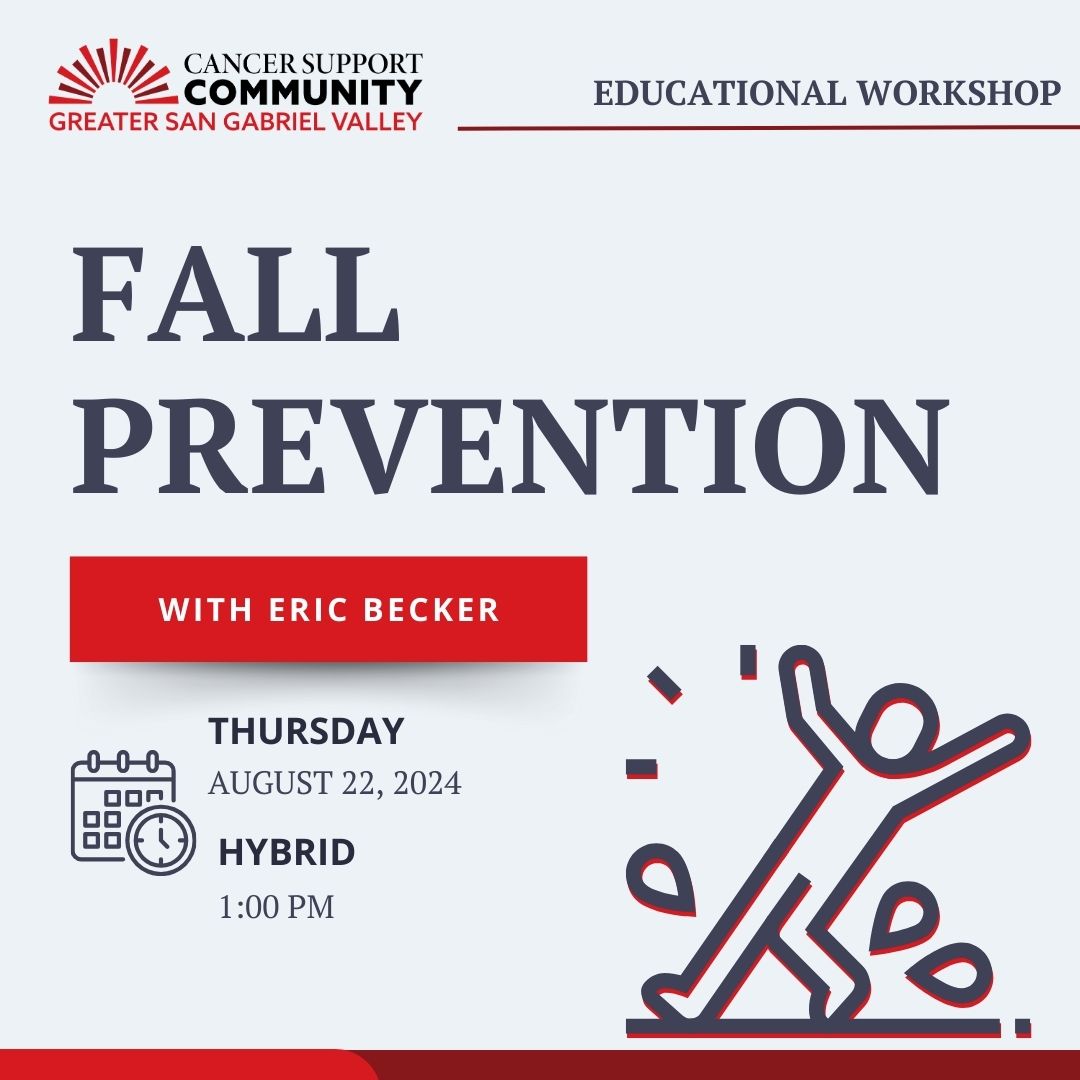 Fall Prevention – Cancer Support Community Greater San Gabriel Valley