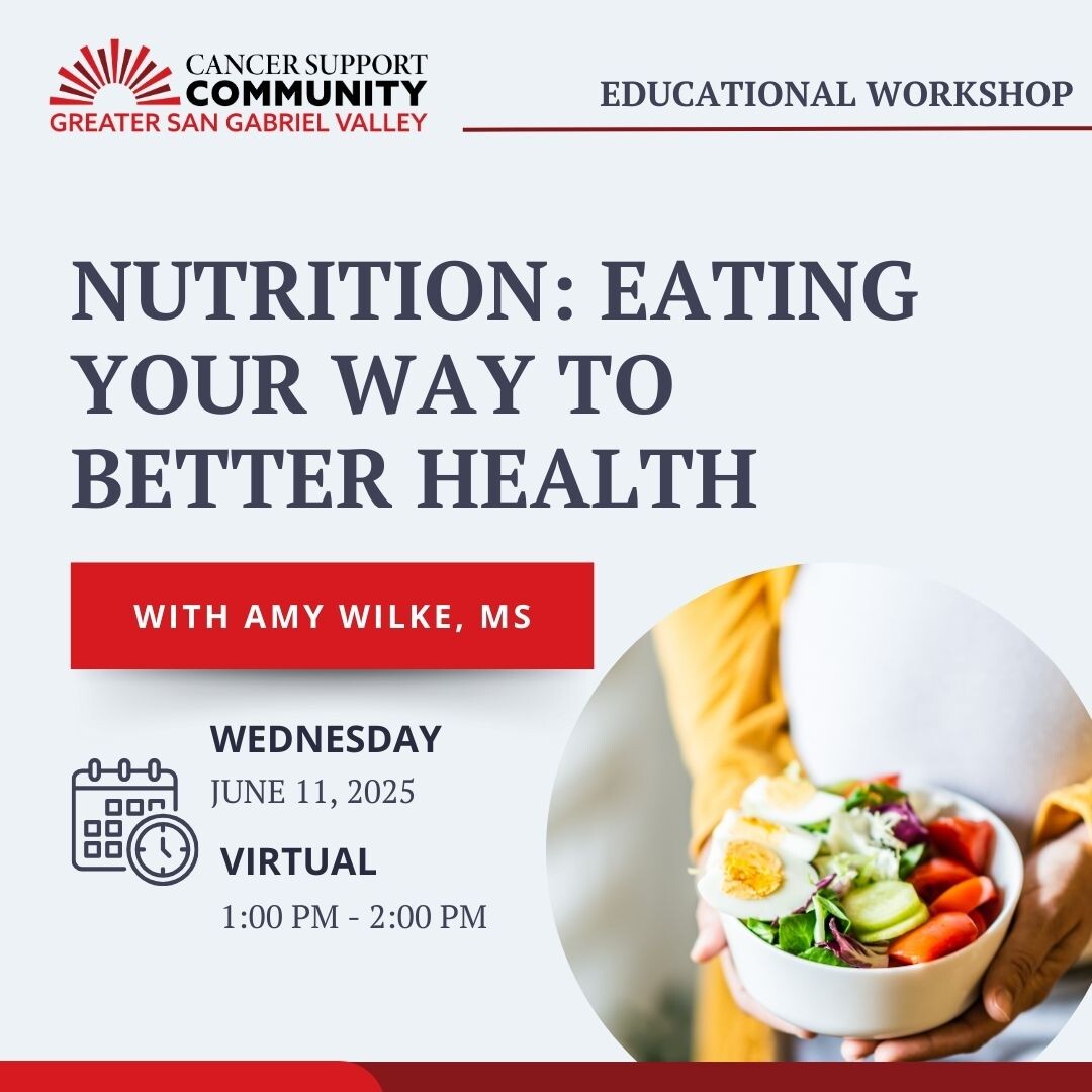 Nutrition: Eating Your Way to Better Health – Cancer Support Community ...